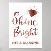 Rose Gold Shine Bright Like A Diamond Song Lyric Poster | Zazzle