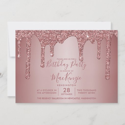 Rose Gold Sparkle Dripping Glitter Birthday Invitation | Zazzle