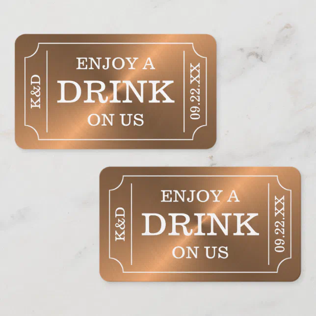 Rose Gold Ticket Style "Enjoy A Drink On Us" Enclosure Card | Zazzle