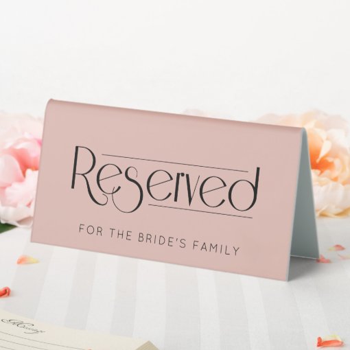 Rose Wedding Reserved Table Tent Sign | Zazzle