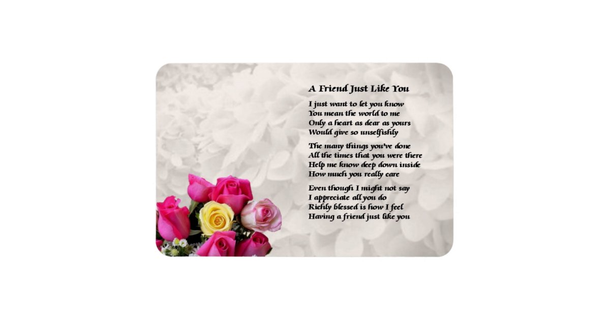 Roses Friend Poem Magnet | Zazzle