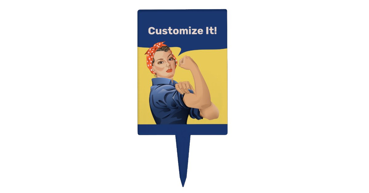 Rosie the Riveter Cake Topper | Zazzle
