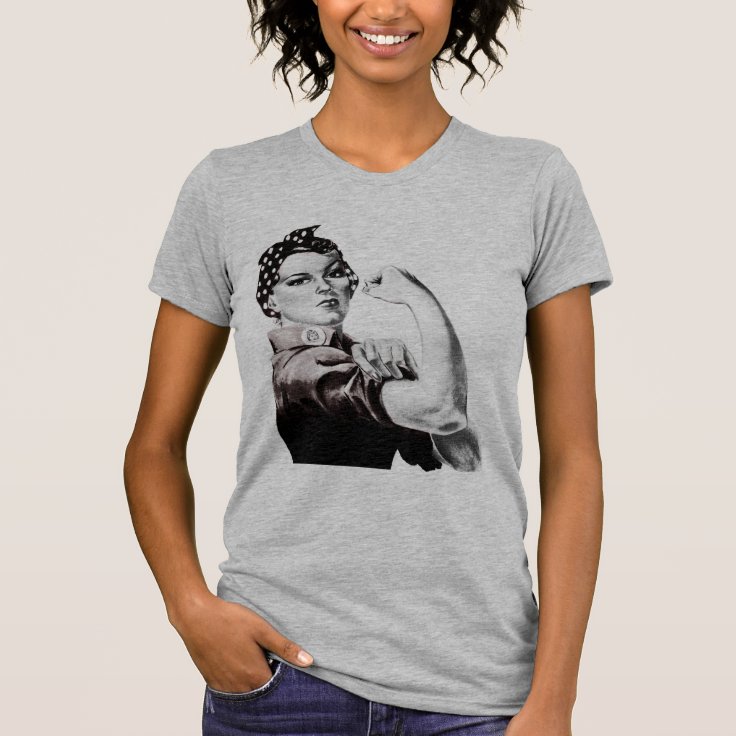 Rosie the Riveter T-Shirt | Zazzle