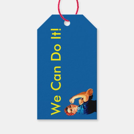 Rosie the Riveter We Can Do It Gift Tags | Zazzle