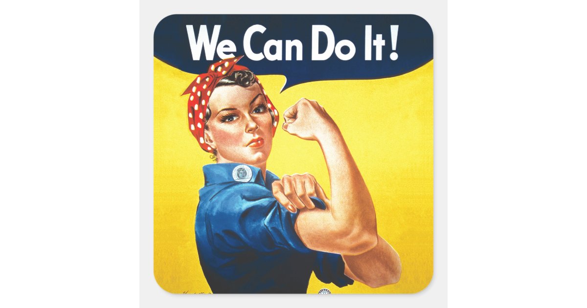 Rosie the Riveter – “We Can Do It!” Square Sticker | Zazzle