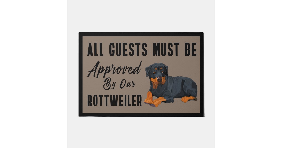 Rottweiler Doormat, All Visitors Must Be Approved Doormat | Zazzle