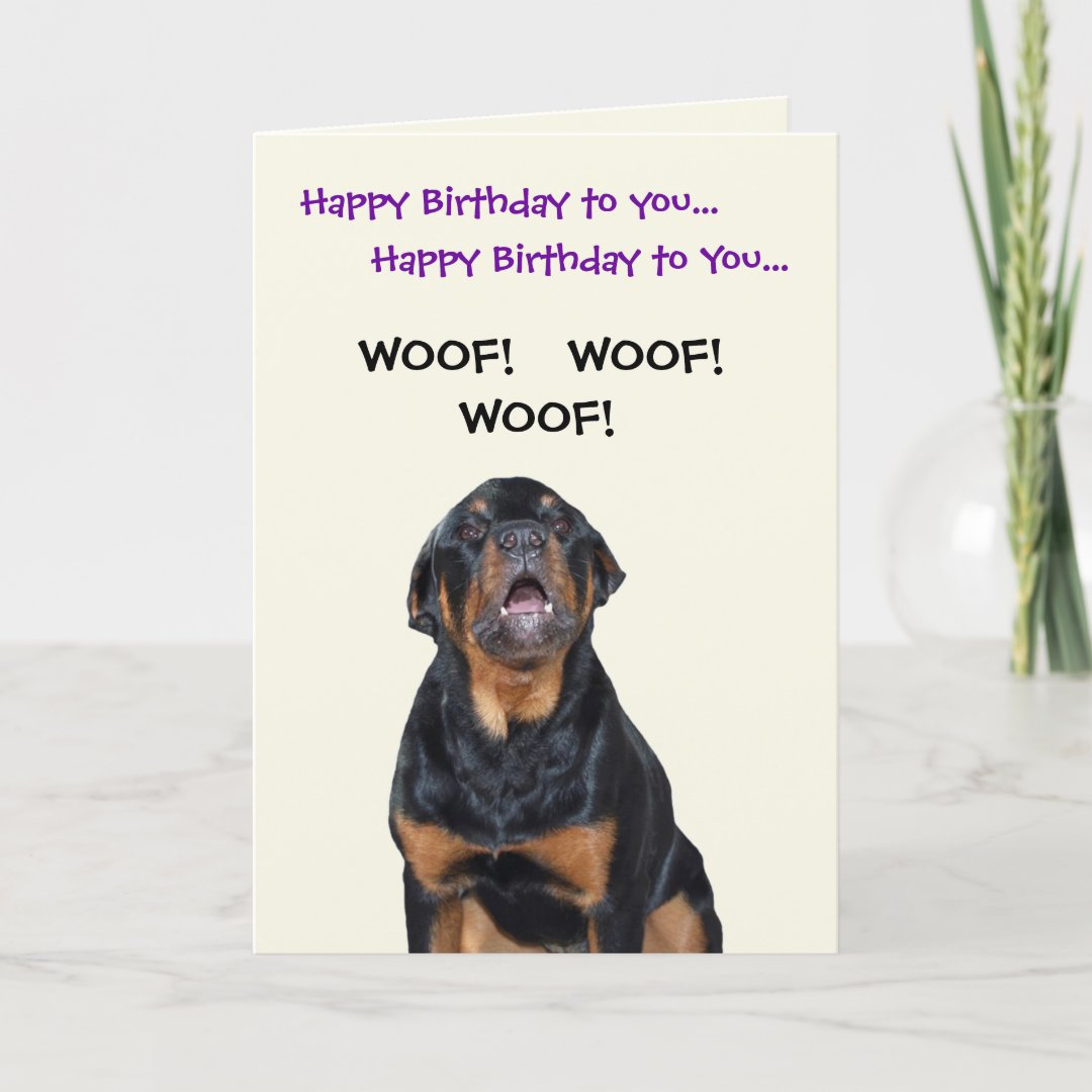 Rottweiler Sees the Mailman Birthday Card | Zazzle