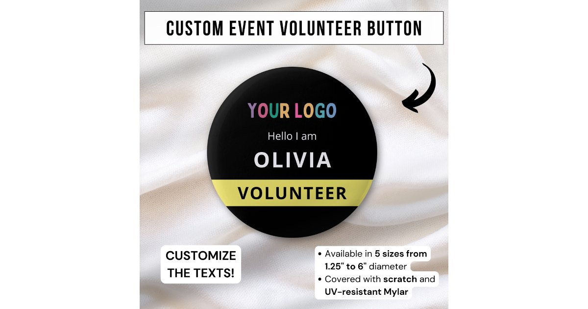 Round Custom Volunteer Event Badge Name Tag Logo Button | Zazzle