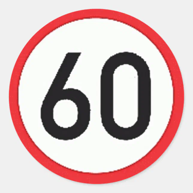 Round sticker with speed limit 60 sign | Zazzle