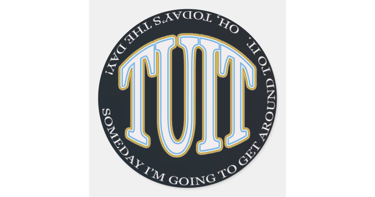 round-tuit classic round sticker | Zazzle