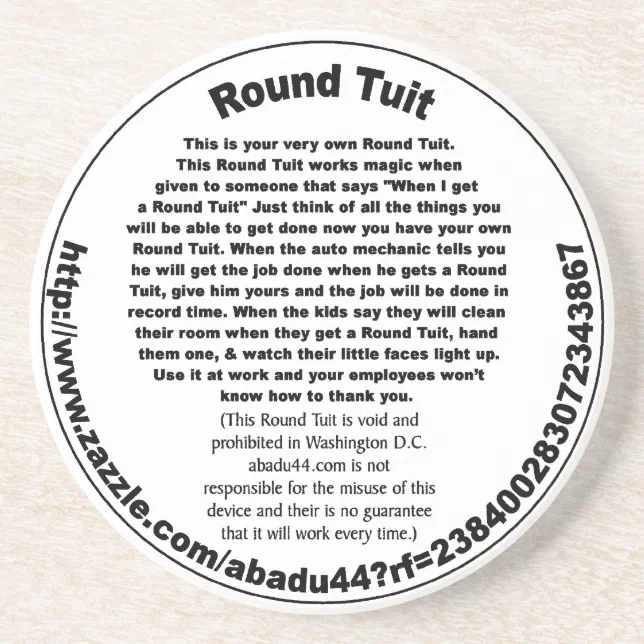 Round Tuit Drink Coaster | Zazzle