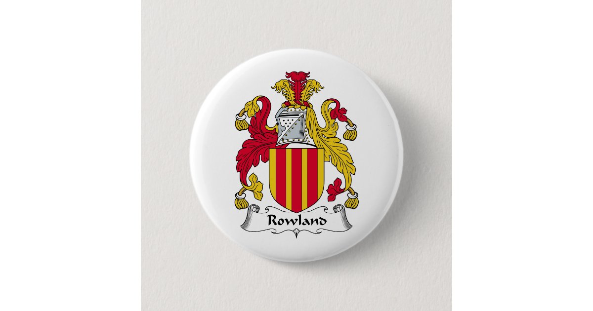 Rowland Family Crest Pinback Button | Zazzle