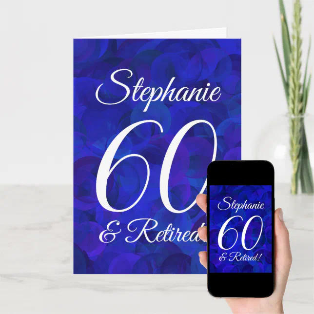 Royal Blue 60 and Retired Happy Retirement Card | Zazzle