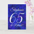 Royal Blue 65 and Retired Happy Retirement Card | Zazzle