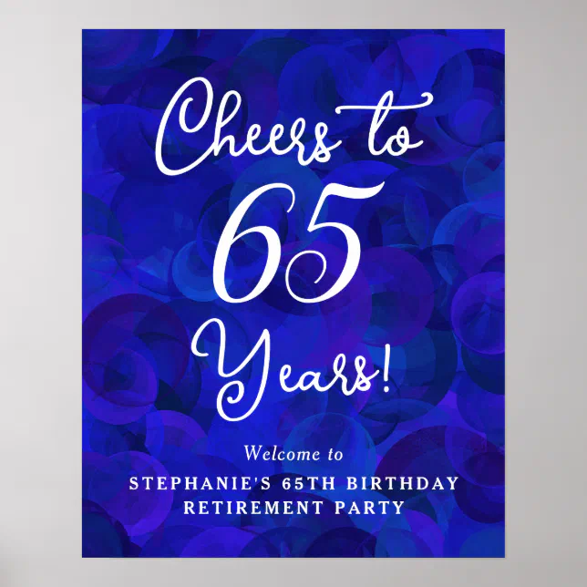 Royal Blue Cheers to 65 Years Birthday Retirement Poster | Zazzle