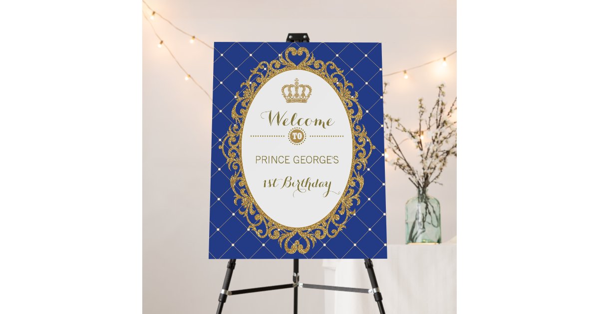 Royal Blue Crown Prince Birthday Party Welcome Foam Board | Zazzle