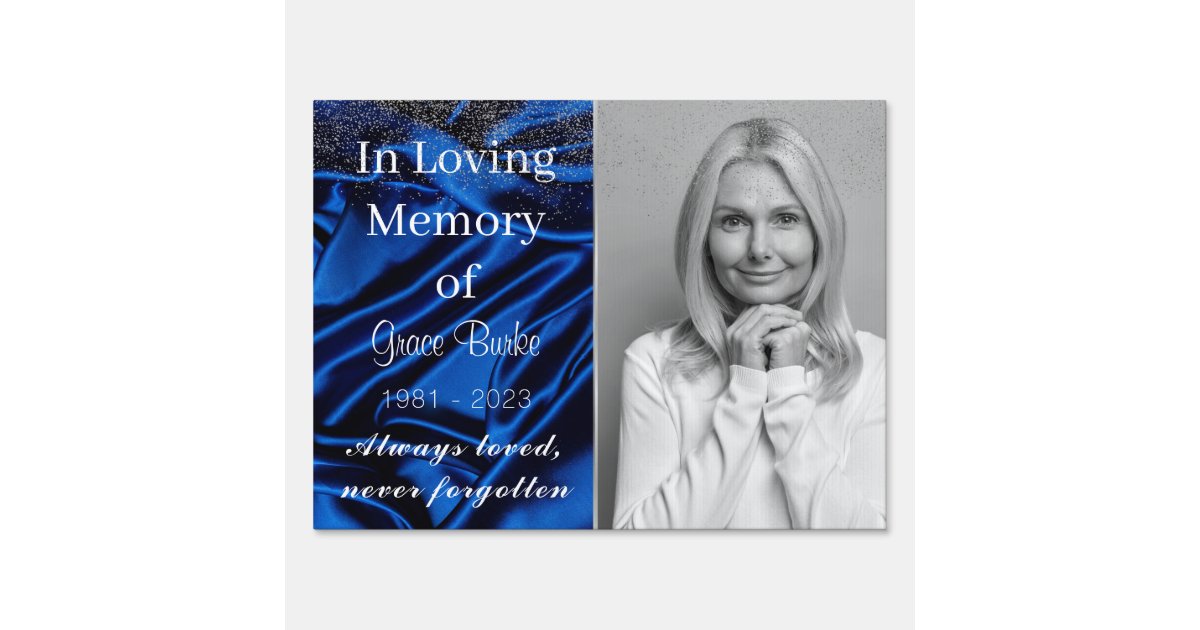 Royal Blue Cute Memorial In Loving Memory Yard Sign | Zazzle