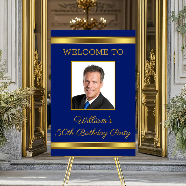 Royal Blue Gold Photo Birthday Party Welcome Sign | Zazzle