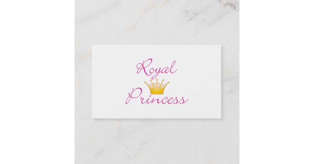 Royal Princess Business Card | Zazzle