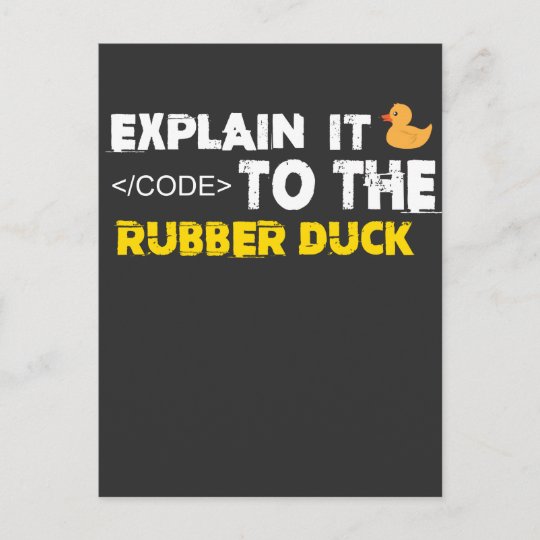 Rubber duck debugging Coder Software Engineering Postcard | Zazzle.com