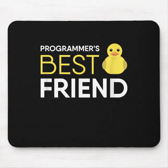 Rubber Duck Debugging Programmers Best Friend Mouse Pad | Zazzle