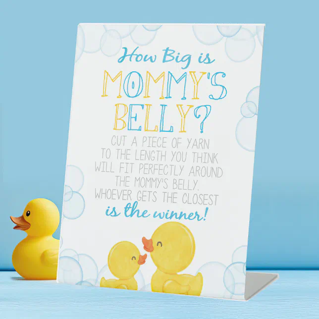 Rubber Duck How Big is Mommy's Belly Shower Game Pedestal Sign | Zazzle