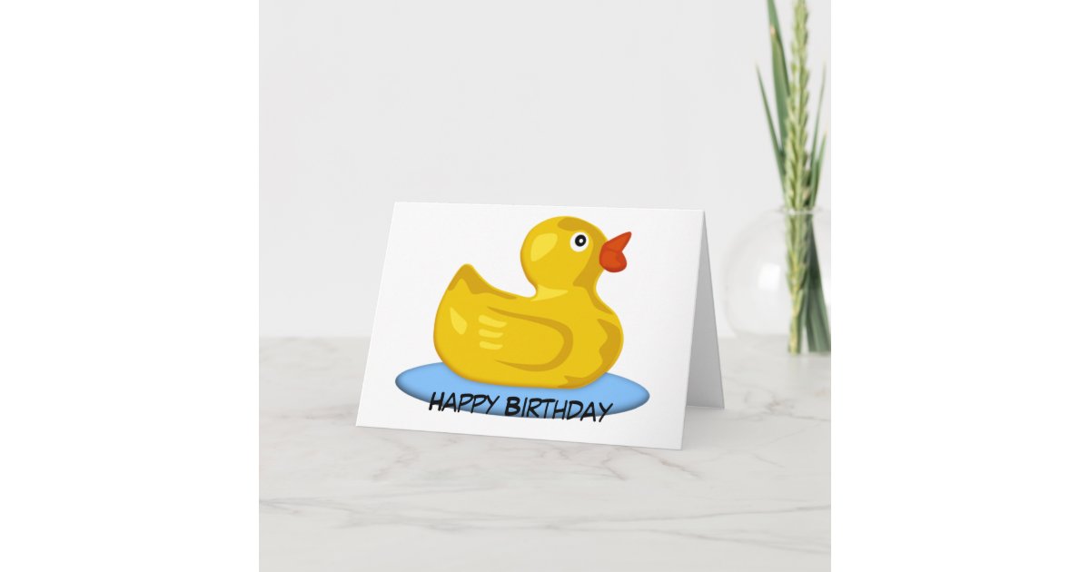 Rubber Ducky Birthday Card | Zazzle