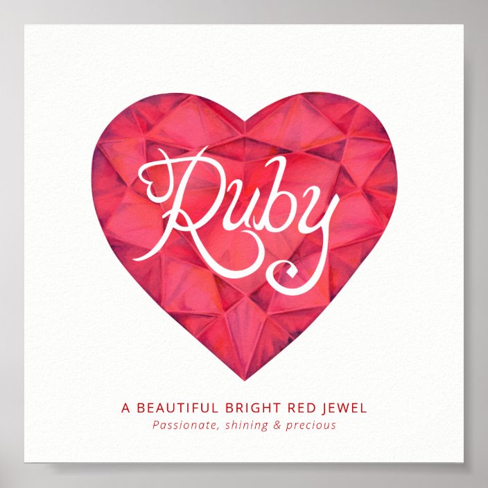 Ruby name meaning watercolor heart red gem poster | Zazzle