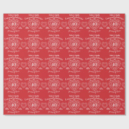 Ruby wedding anniversary 40 years of love red wrapping paper | Zazzle