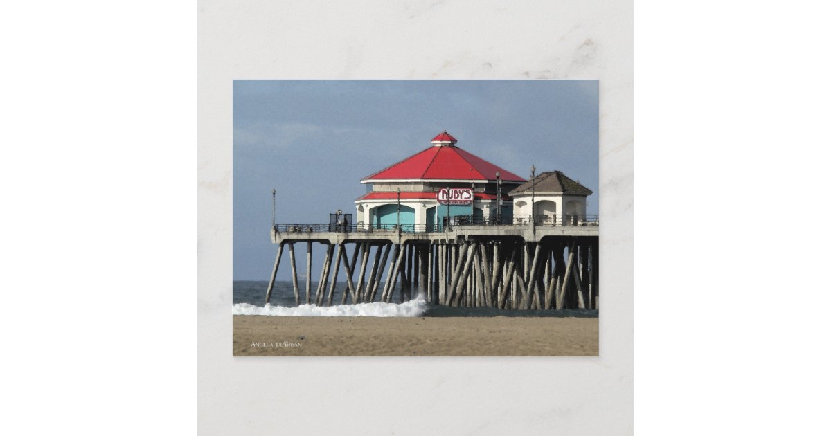 Ruby's Diner - Huntington Beach Pier Postcard | Zazzle