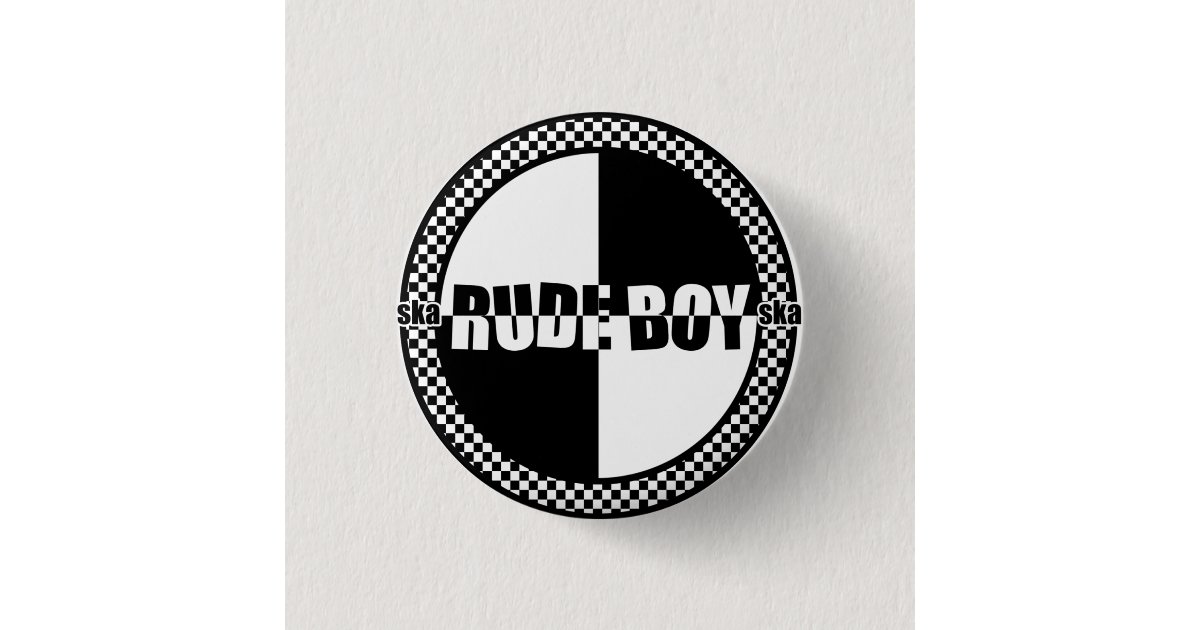 Rude Boy Pin | Zazzle