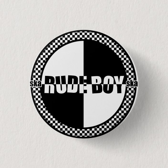 Rude Boy Pin | Zazzle.com