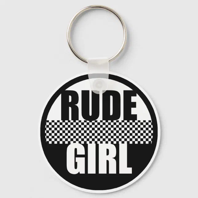 Rude Girl Keychain | Zazzle