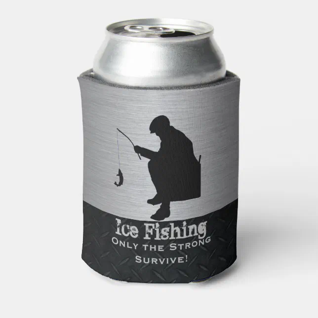 Rugged Funny Ice Fishing Can Cooler | Zazzle