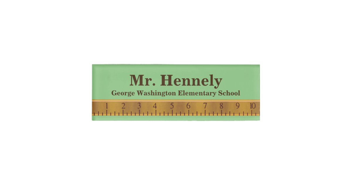 Ruler Teacher's Custom Name Tag | Zazzle