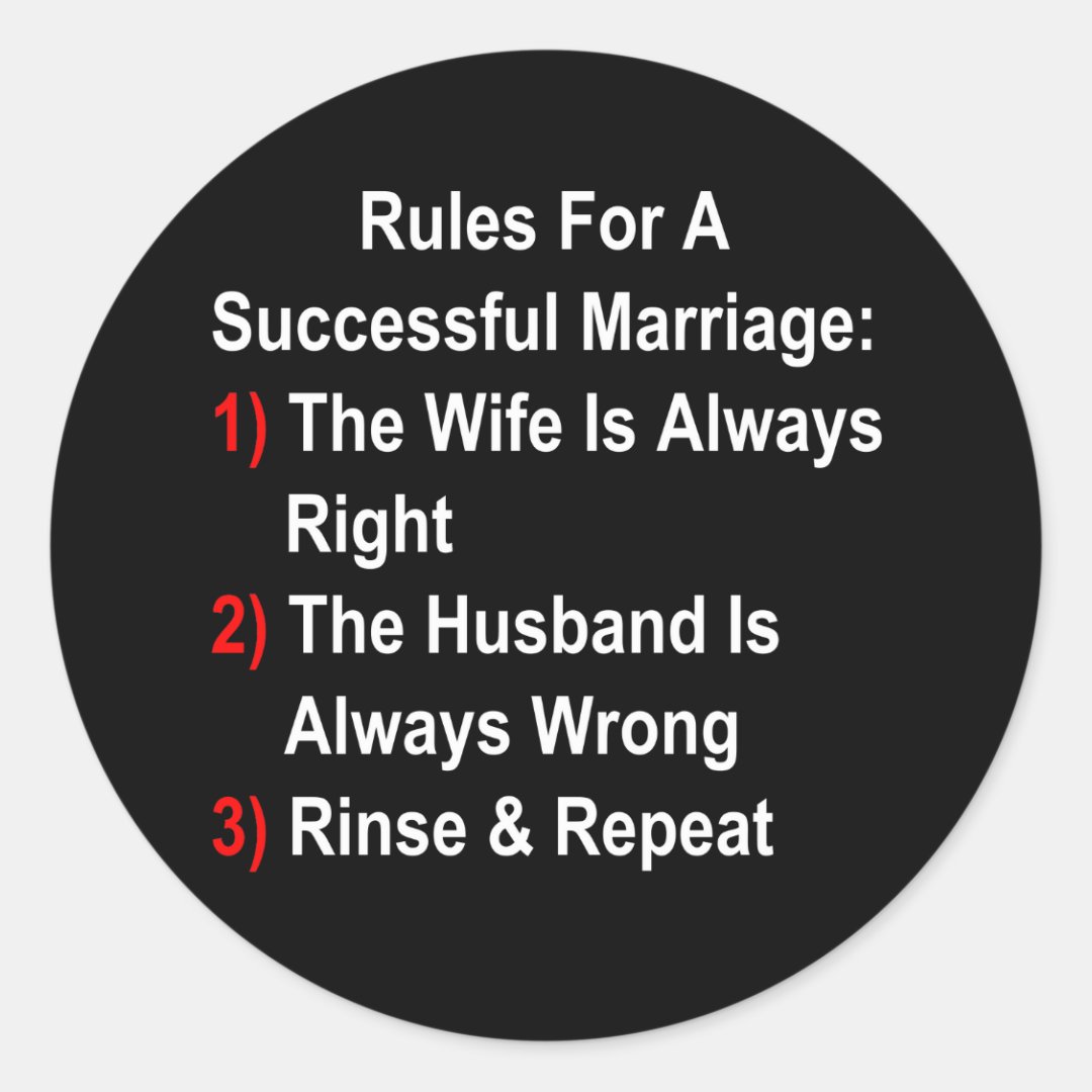 Rules For A Successful Marriage Classic Round Sticker | Zazzle