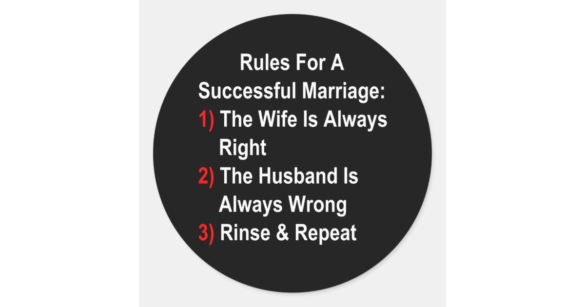 Rules For A Successful Marriage Classic Round Sticker | Zazzle