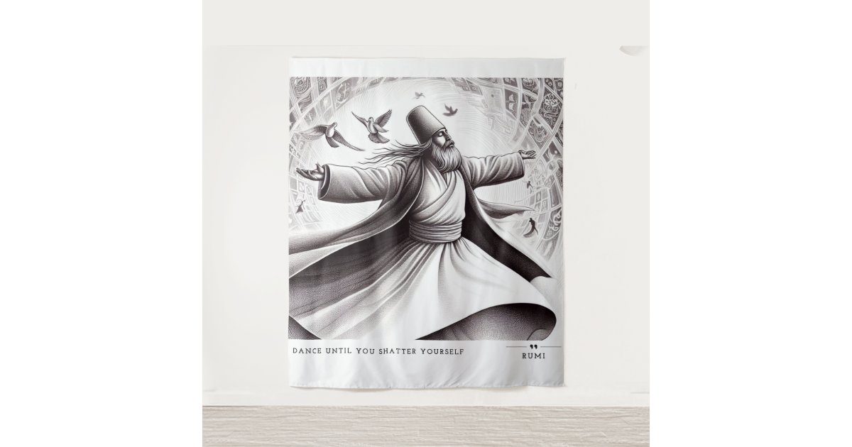 RUMI DANCE QUOTE ART TAPESTRY | Zazzle