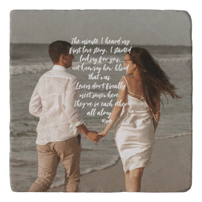 Rumi Love Story Add Your Photo Poem Trivet | Zazzle