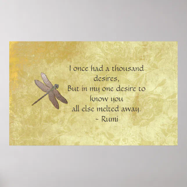 Rumi Thousand Desires Quote & Dragonfly Poster | Zazzle