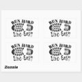 Run Hard, Live Easy Rectangular Sticker | Zazzle