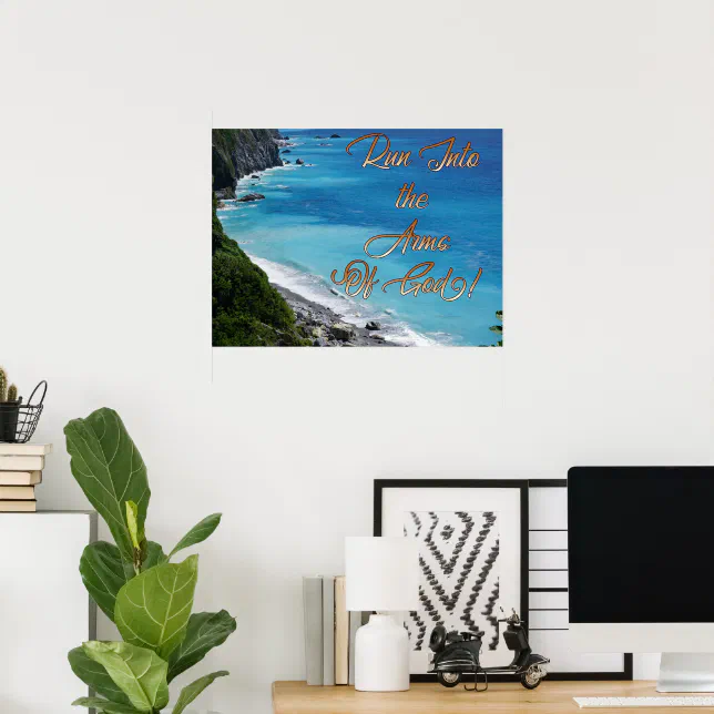 Run Into The Arms of God Poster Landscape | Zazzle