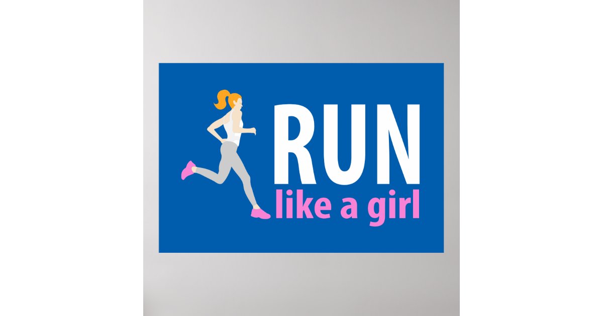 Run like a girl poster | Zazzle