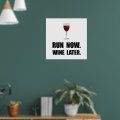 Run Now Wine Later Poster | Zazzle