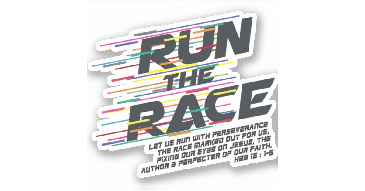 Run the Race Sticker | Zazzle