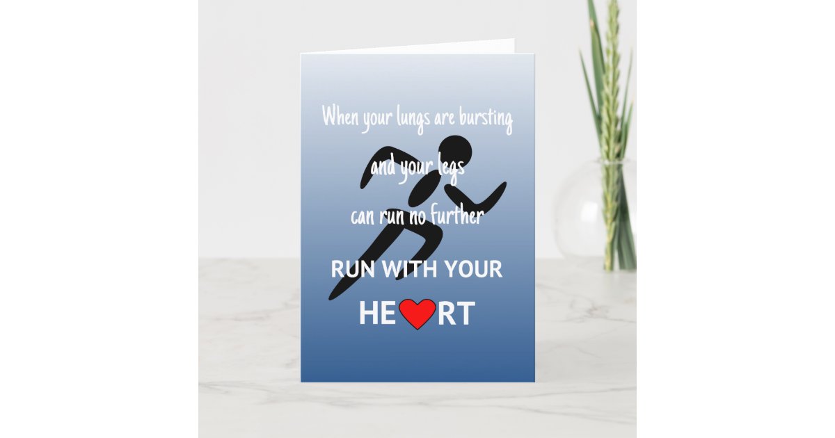 Run with your heart motivation card | Zazzle