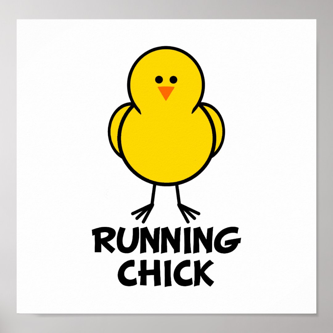 Running Chick Poster | Zazzle
