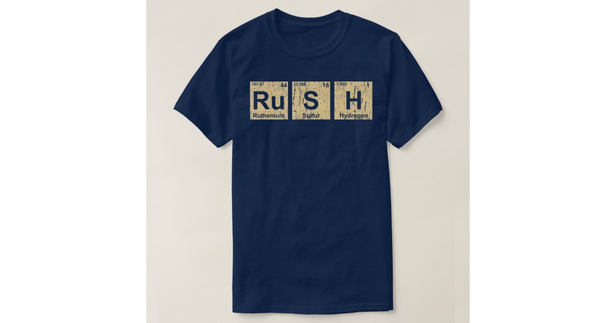 Rush (RuSH) Periodic Table Elements Shirt | Zazzle