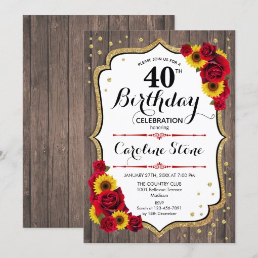 Rustic 40th Birthday - Roses Sunflowers Wood Invitation | Zazzle