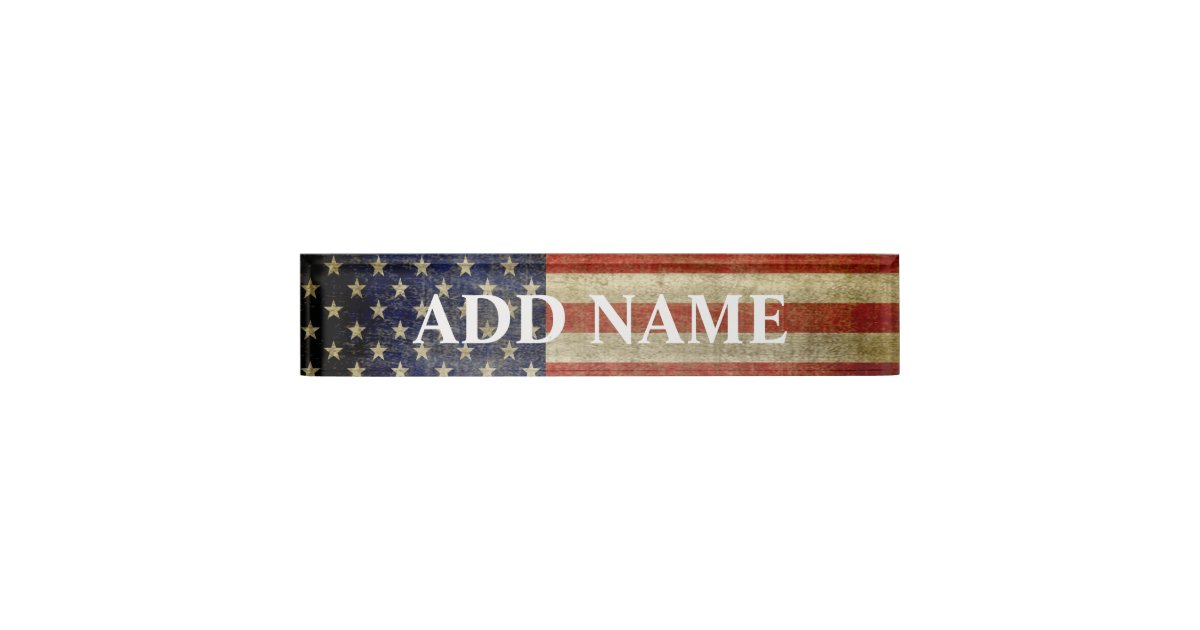 Rustic American Flag Desk Name Plate | Zazzle